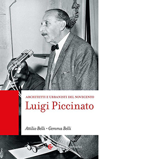 Luigi Piccinato. Architetti e urbanisti del Novecento – LAC shop